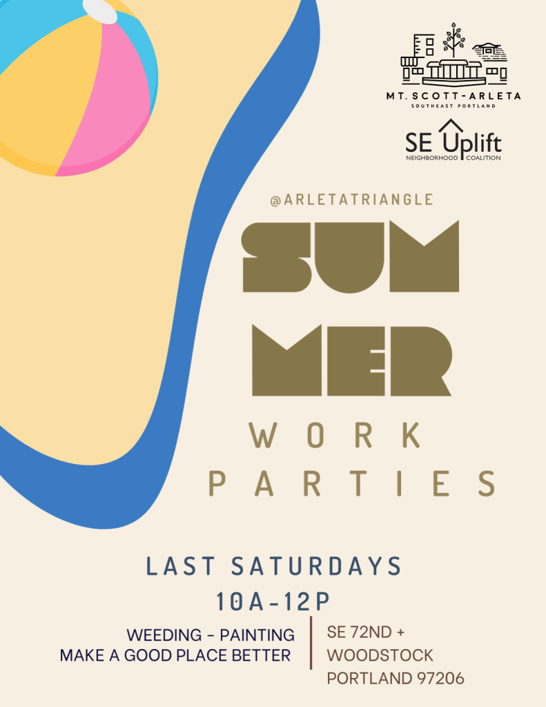 Summer Work Parties – Mt. Scott-Arleta Neighborhood Association